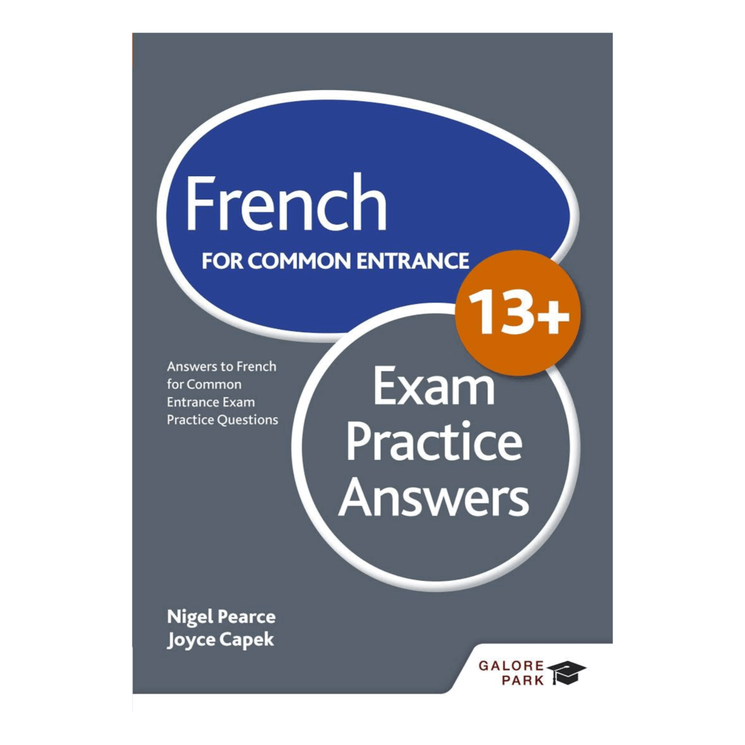 French for Common Entrance 13+ Exam Practice Answers – French Librairie